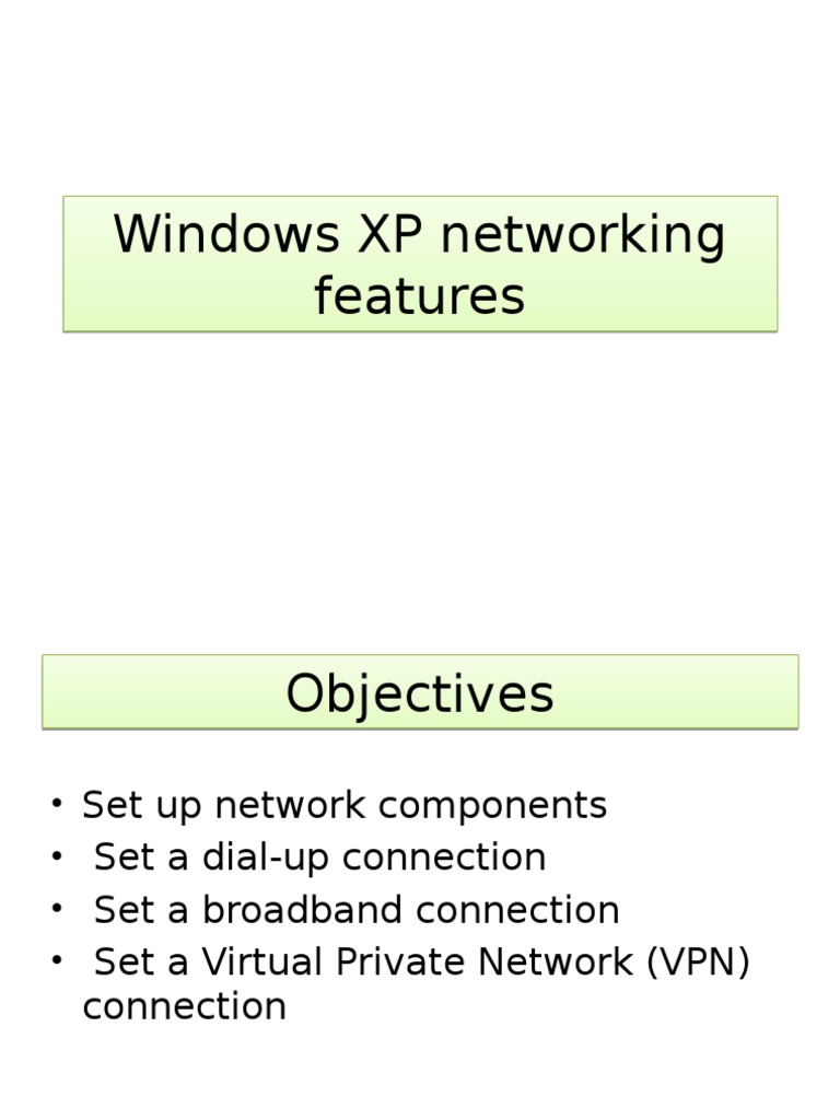 Windows XP Networking Features | Download Free PDF | Virtual Private Network | Computer Network
