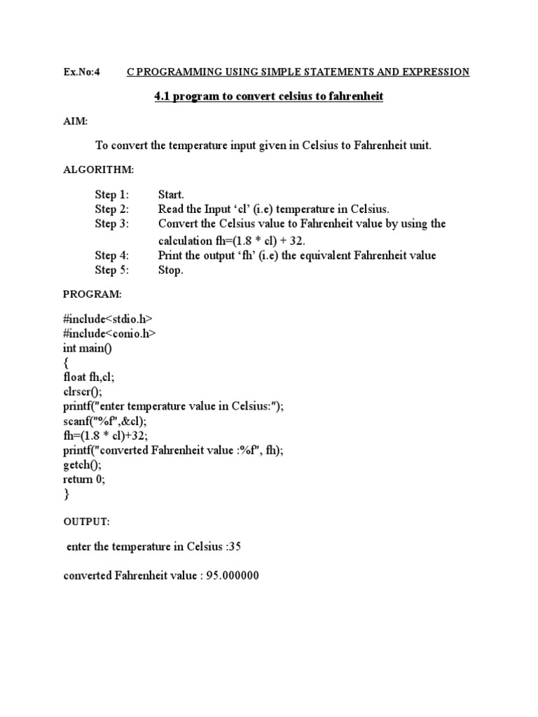 4.1 Program To Convert Celsius To Fahrenheit: Ex - No:4 C Programming Using Simple Statements ...