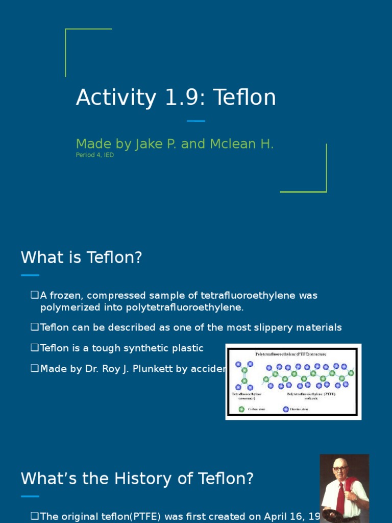 Teflon Presentation | PDF