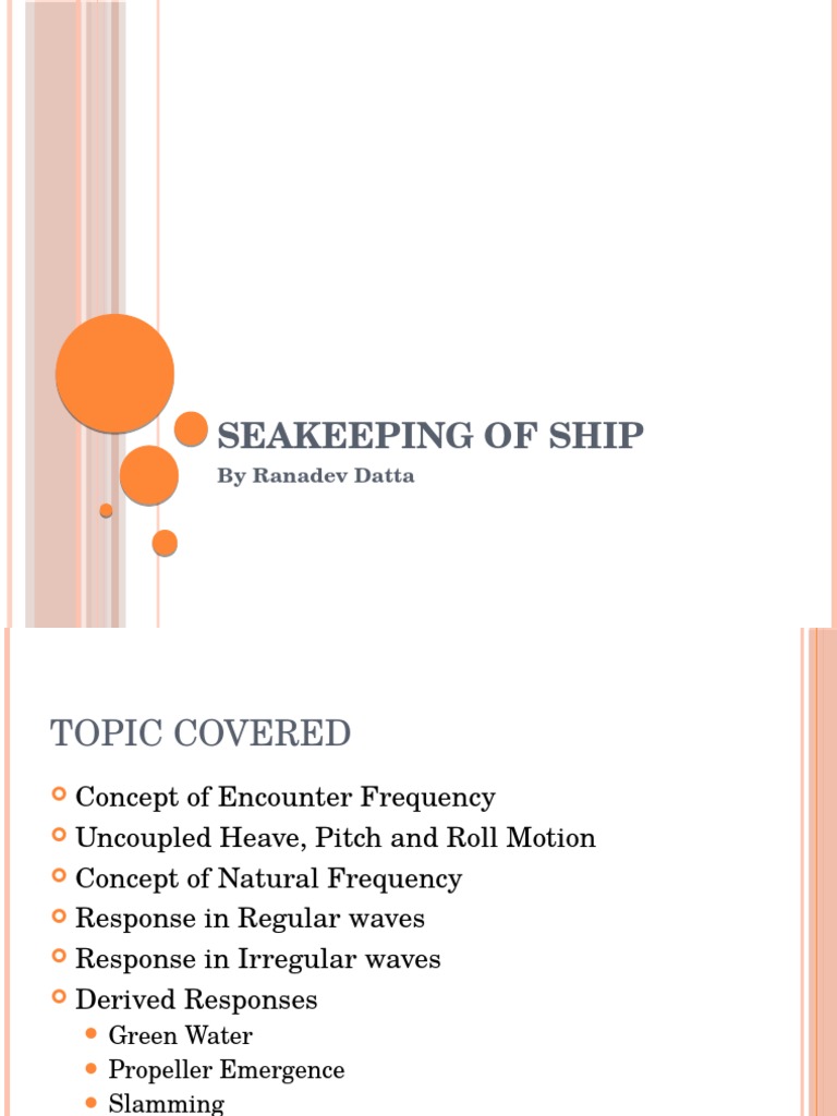 Seakeeping Analysis and Encounter Frequency | PDF | Waves | Mechanical ...