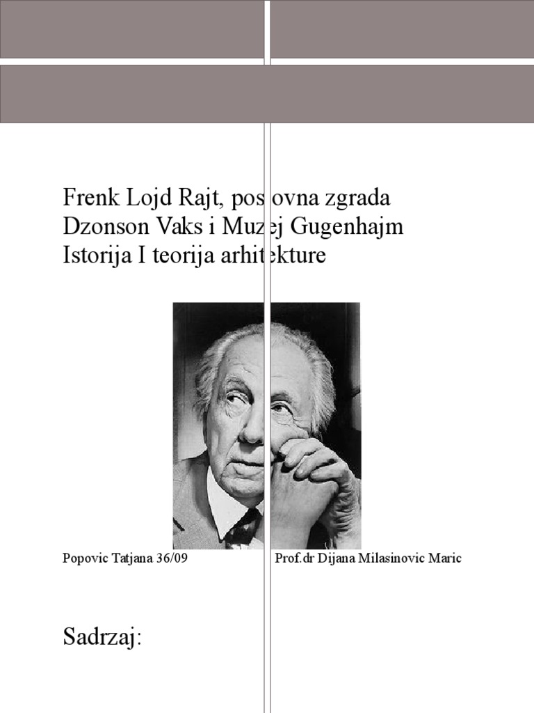 Frenk Lojd Rajt Poslovna Zgrada Dzonson Vaks I Muzej Gugenhajm | PDF
