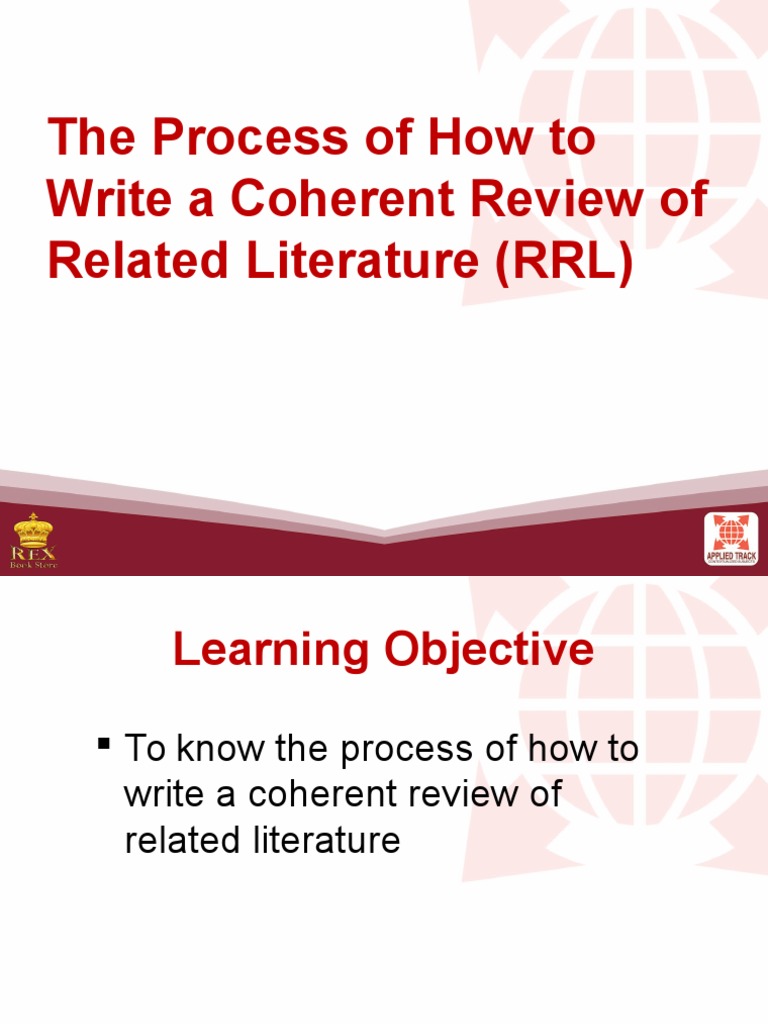 8 The Process of How To Write A Coherent Review of Related Literature ...