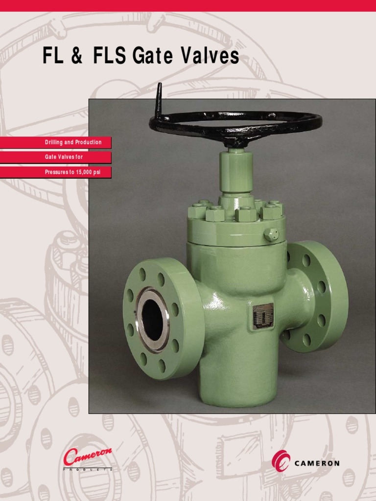 Cameron FL, FLS Gate Valve PDF | PDF | Valve | Actuator