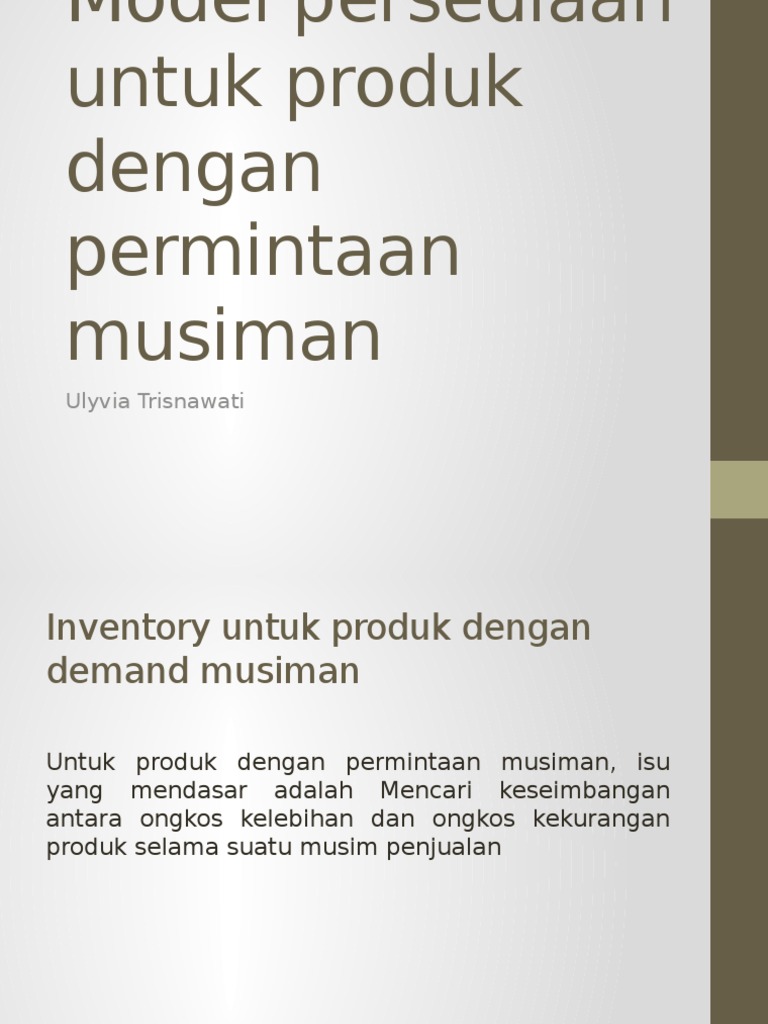 Model Persediaan untuk Produk Musiman | PDF | Bisnis