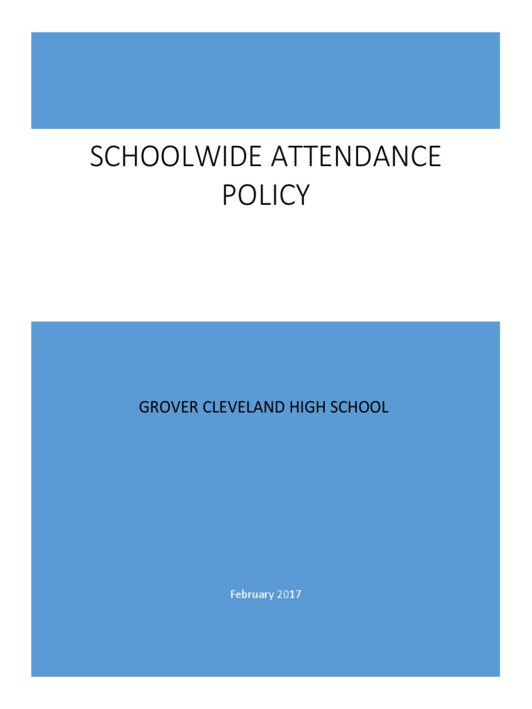 Grover Cleveland Attendance Policy | PDF | School Counselor | Students
