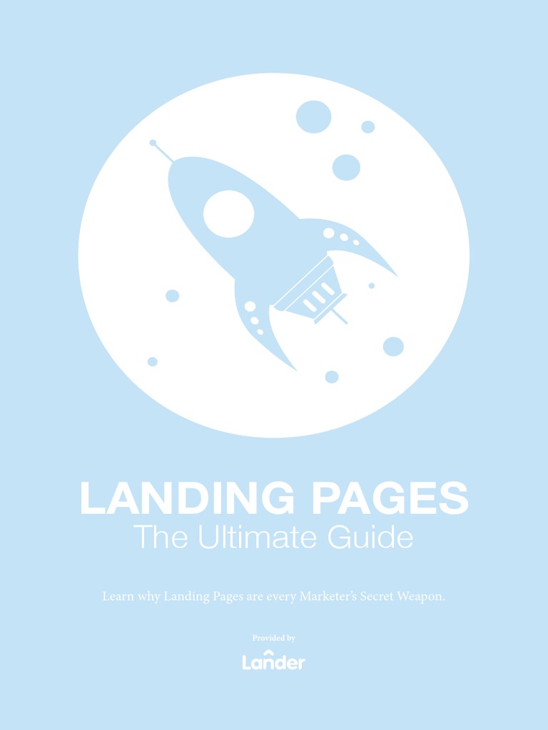 Ultimate Guide to Landing Pages | PDF | Customer Relationship ...