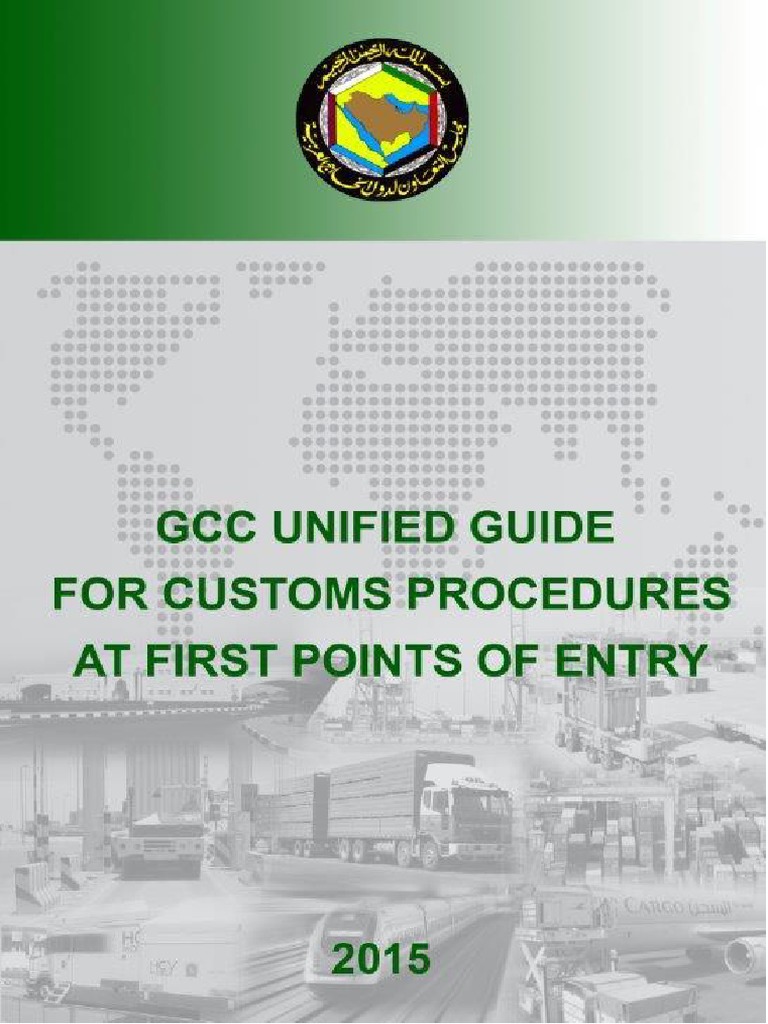 GCC Unified Guide For Customs Procedures | PDF | Customs | Gulf ...