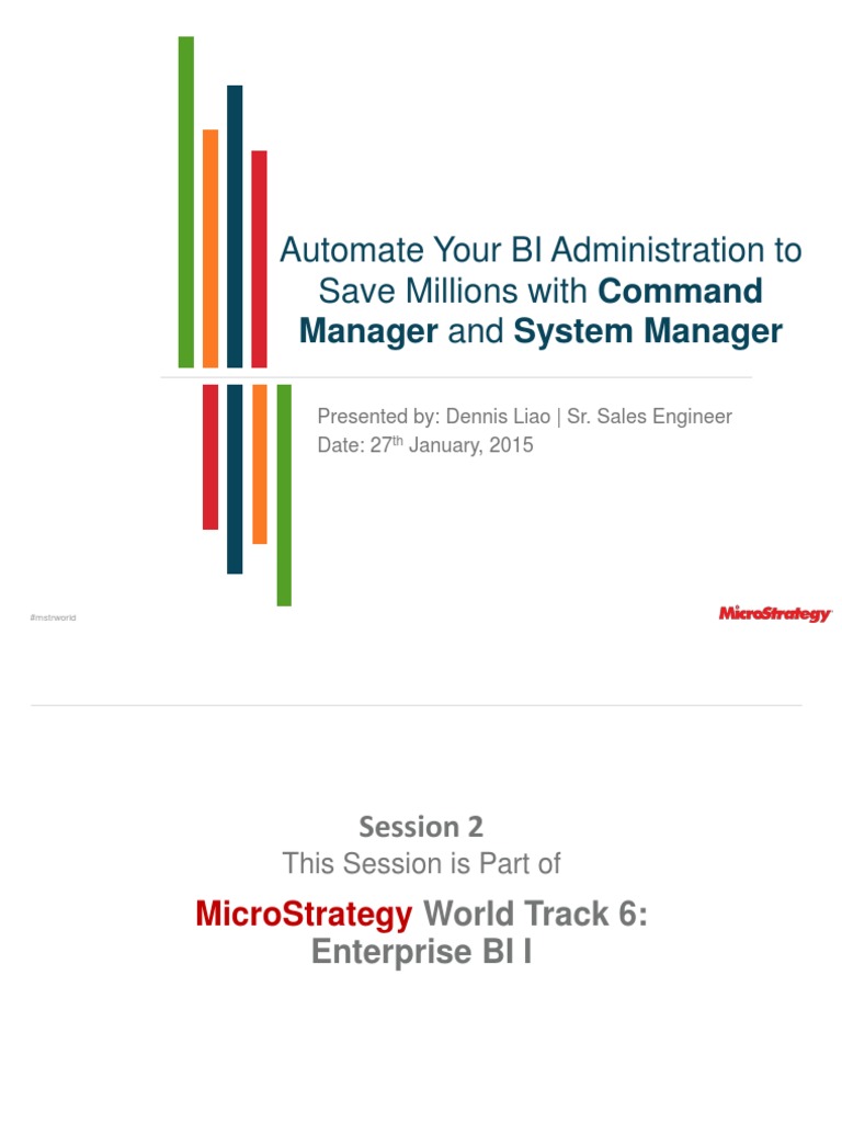 MSTRWorld2015 T6 S2 Command MGR and System MGR | PDF | Scripting Language | Operating System