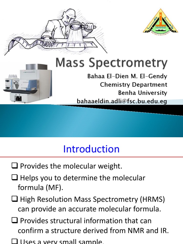 Molecular Weight, Mass Spectrometry, and Fragmentation Patterns: A Comprehensive Overview of Key ...