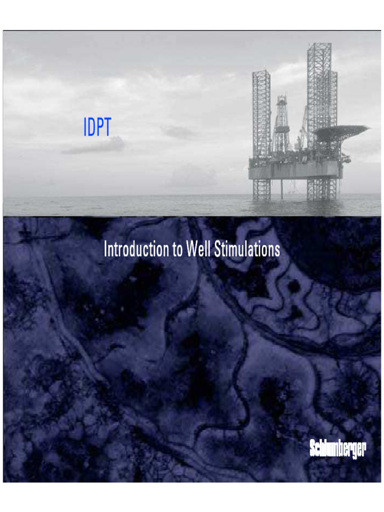 004 - IPM IDPT Introduction To Well Stimulations | PDF | Hydraulic ...