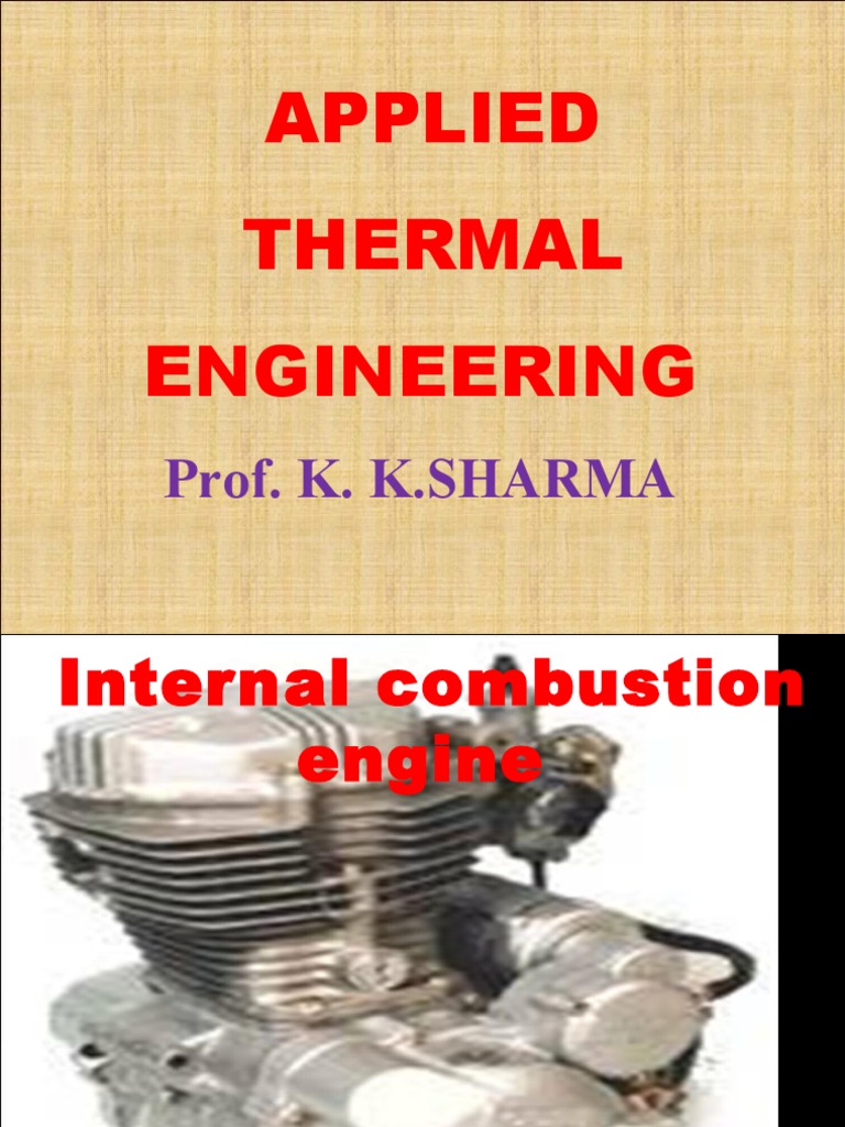 Applied Thermal Engineering: Prof. K. K.SHARMA | PDF | Internal ...