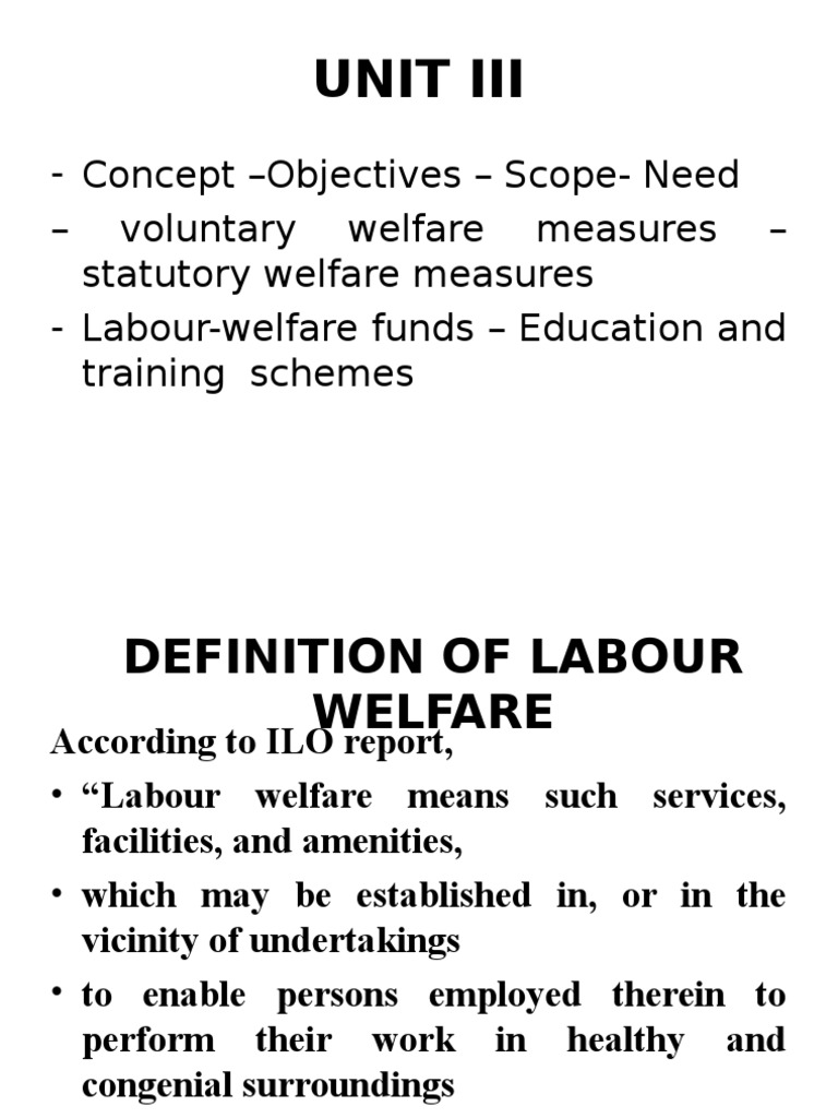 An Overview of Labour Welfare in India: Concepts, Objectives, Scope ...