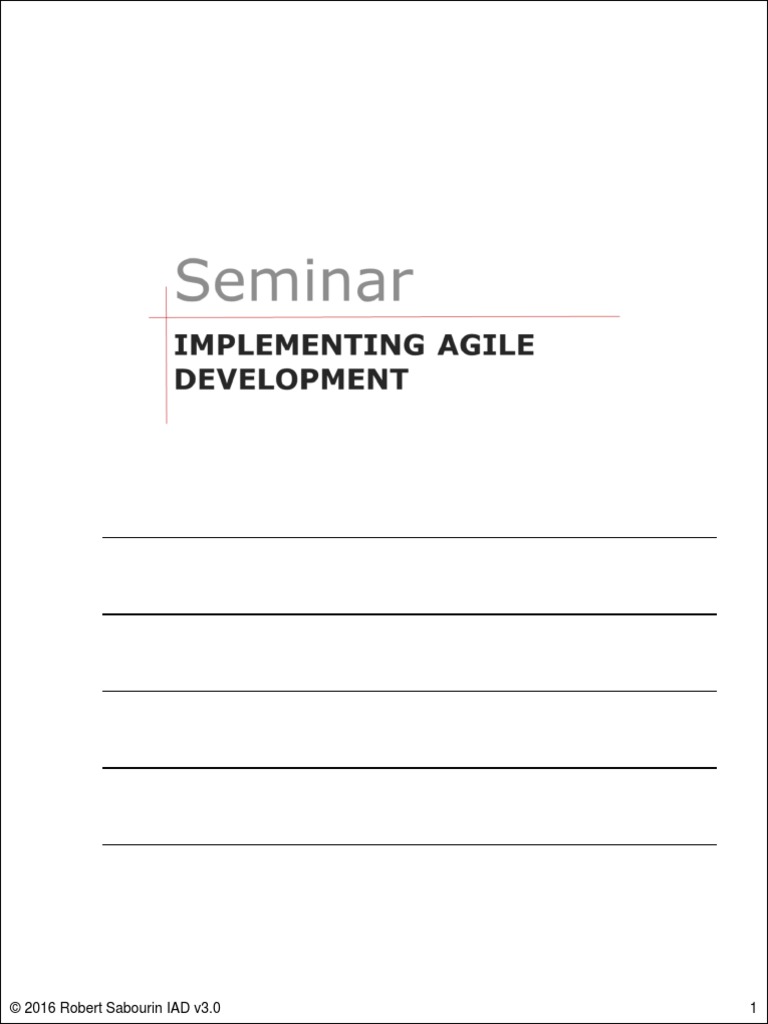 2016 06 29 Seminar Implementing Agile Development | PDF | Home & Garden