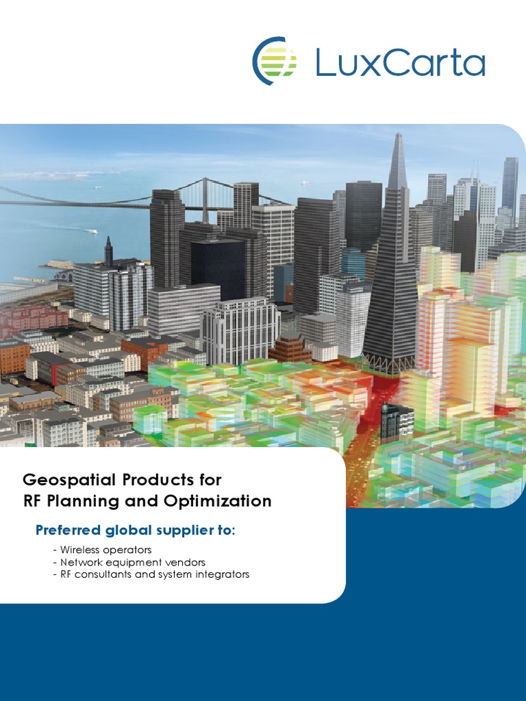 LuxCarta RFPlanning&Optimization | PDF | 3 D Modeling | Geographic ...