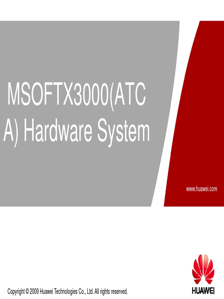 1 MSOFTX3000 ATCA Hardware System PDF | PDF | Physical Layer Protocols ...