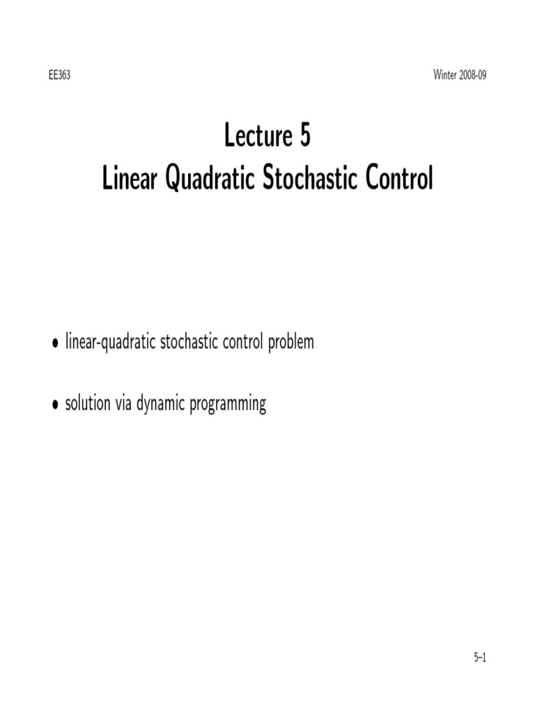 Linear-Quadratic Stochastic Control Problem - Solution Via Dynamic ...