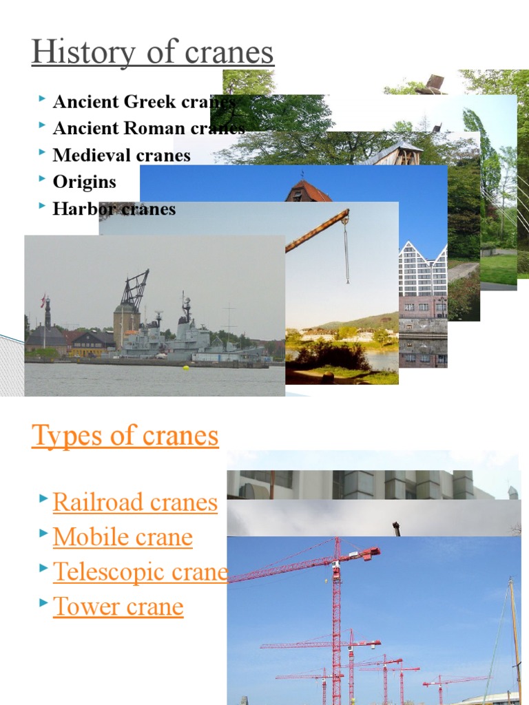 History of Cranes: Ancient Greek Cranes Ancient Roman Cranes Medieval ...