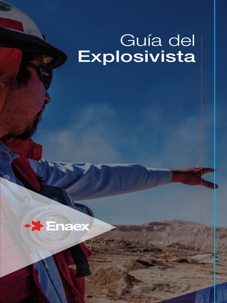Guia Del Explosivista Enaex Oct 2016 | PDF | Material explosivo | Explosión