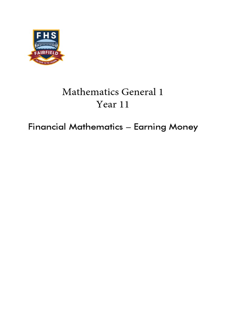 Mathematics General 1 Year 11: Financial Mathematics - Earning Money ...