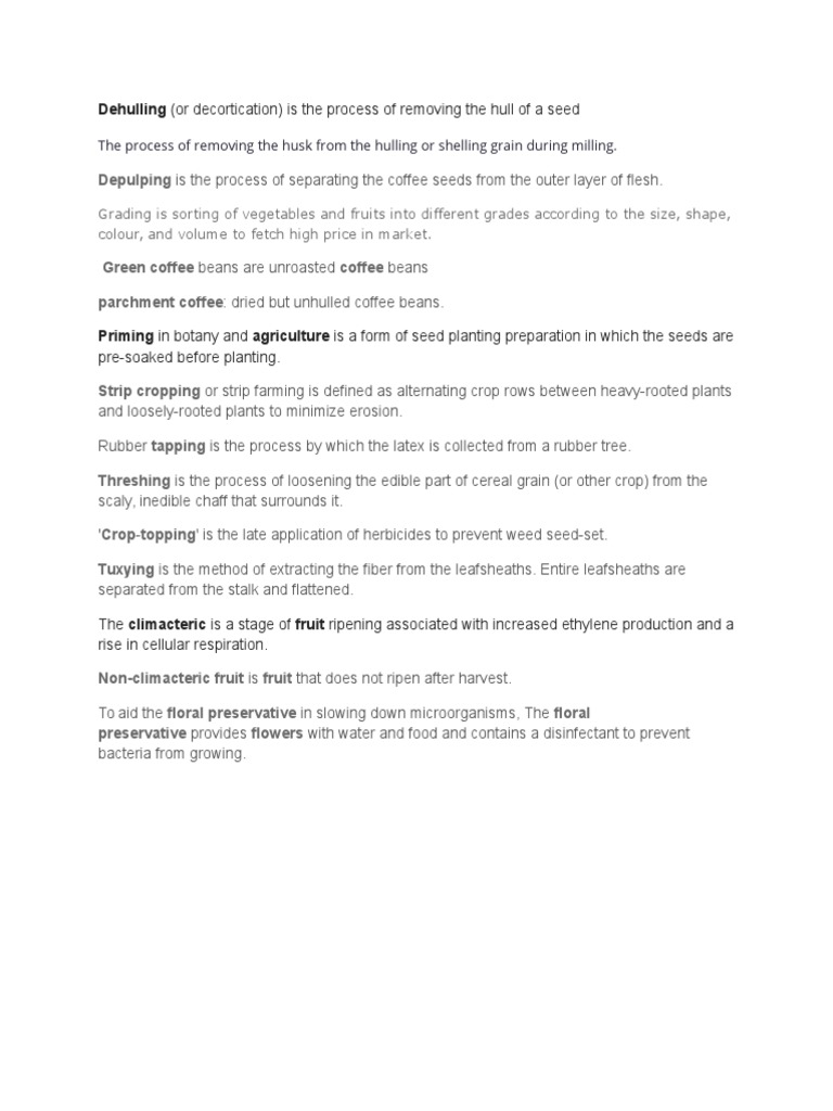 Depulping: Dehulling (Or Decortication) Is The Process of Removing The ...