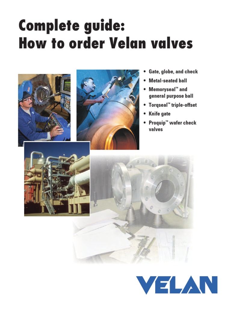 Complete Guide: How To Order Velan Valves | PDF | Valve | Gas Technologies