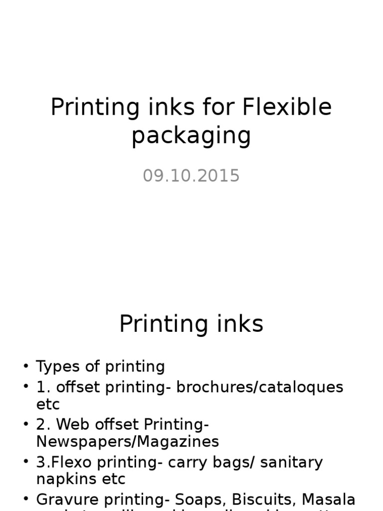 Printing Inks For Flexible Packaging | PDF