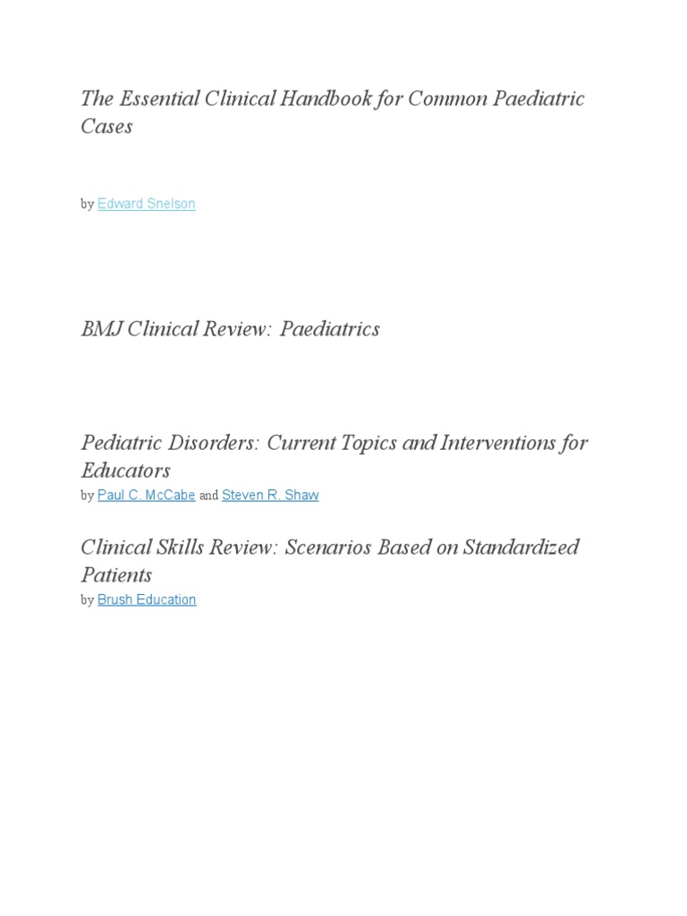 The Essential Clinical Handbook For Common Paediatric Cases: Edward ...