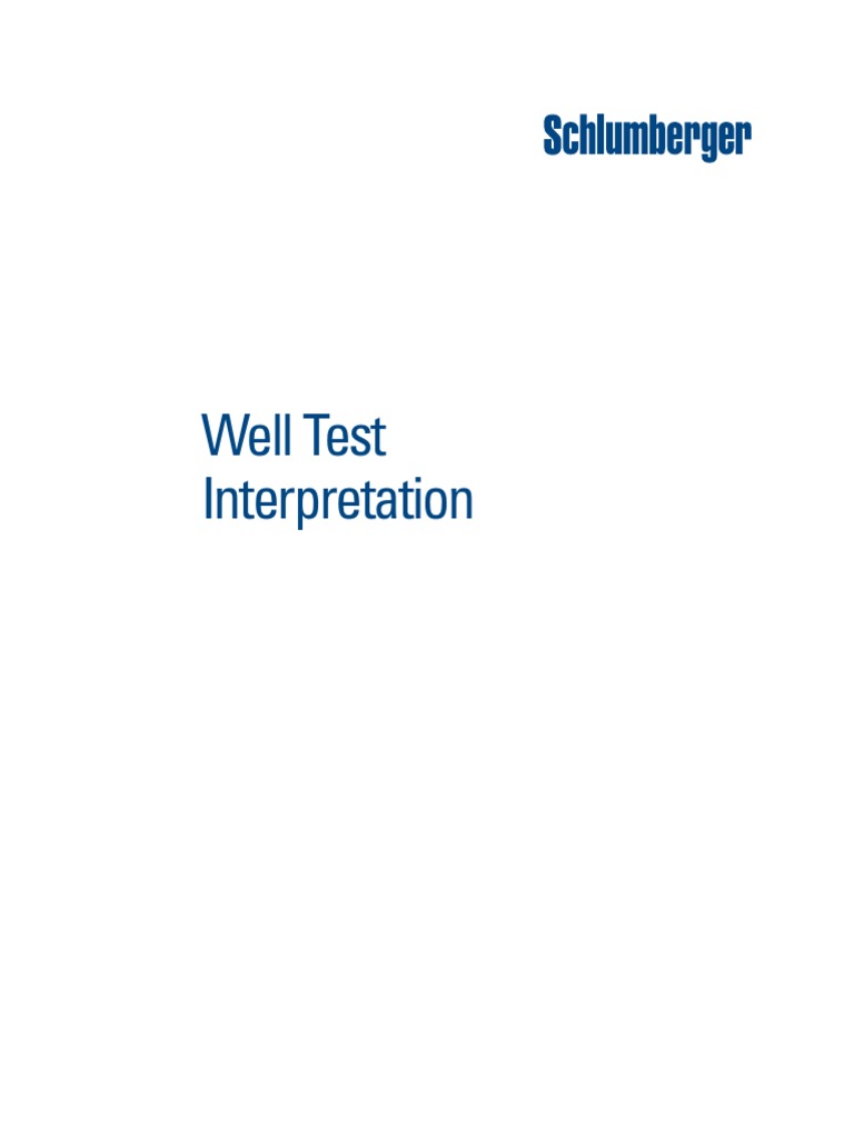 Well Test Interpretation - Schlumberger | PDF | Fluid Dynamics ...