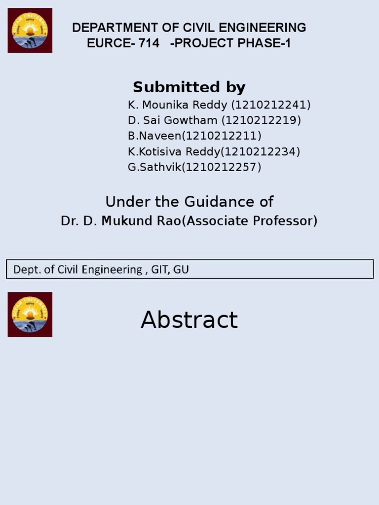 Submitted By: Department of Civil Engineering Eurce-714 - Project Phase ...