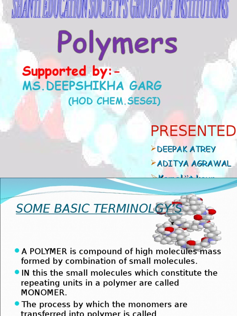 Polymers Presentation | Download Free PDF | Polymers | Cross Link