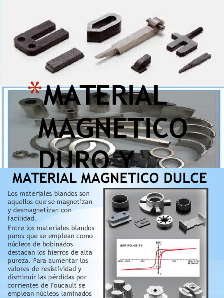Tipos de Materiales Magnéticos: Duros y Blandos | PDF
