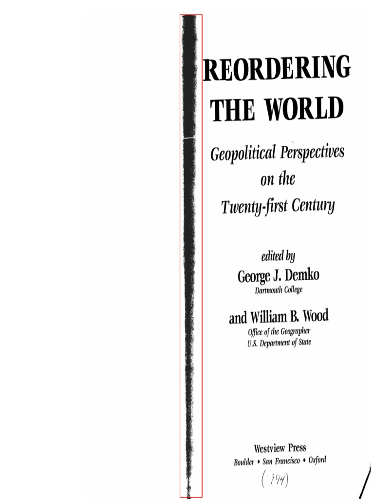 Reordering World: Geopolitical Ers Ectives On The Twenty-First Centuqy ...