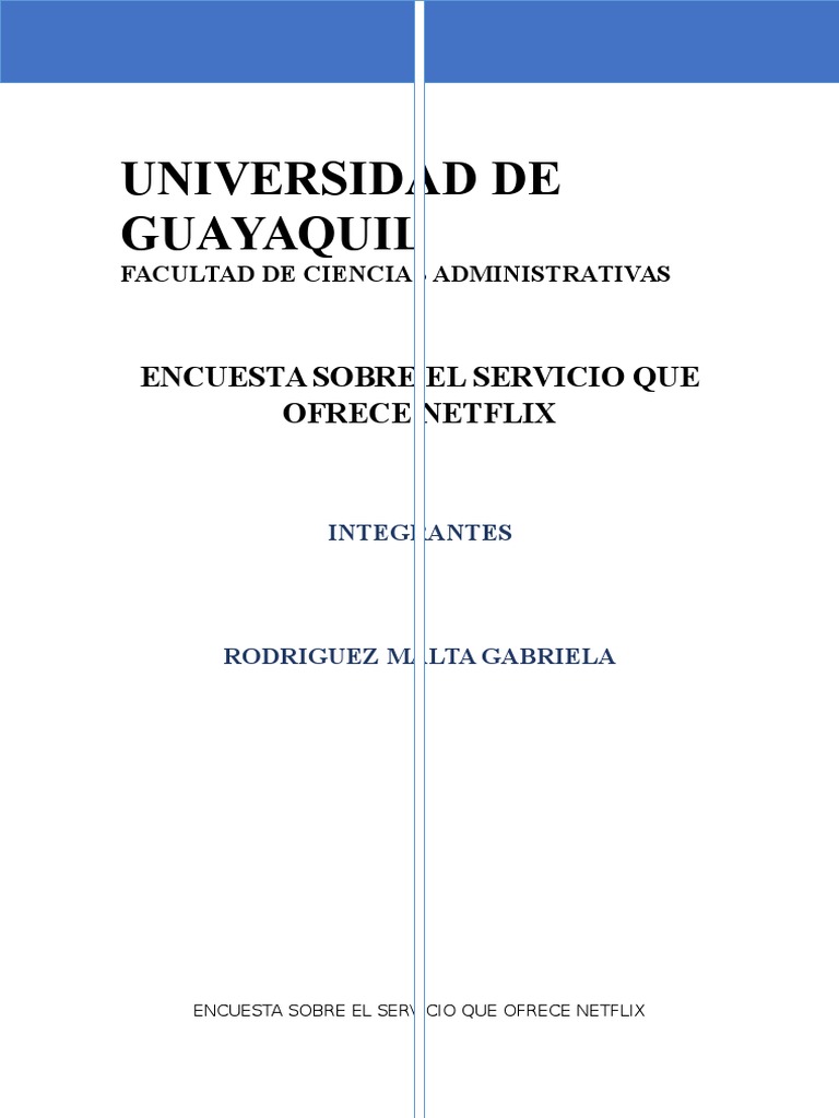 Encuesta Sobre El Servicio Que Ofrece Netflix | PDF