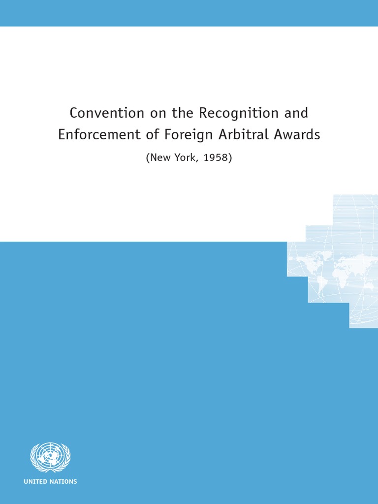 New York Convention E PDF | PDF | Arbitration | Ratification