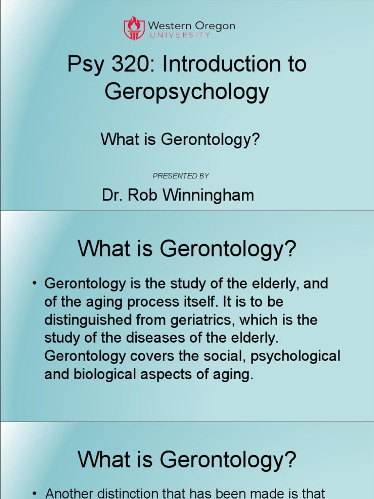What Is Gerontology | PDF | Gerontology | Ageing
