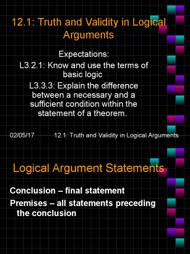 12.1 Truth and Validity in Logical Arguments | PDF | Validity | Argument