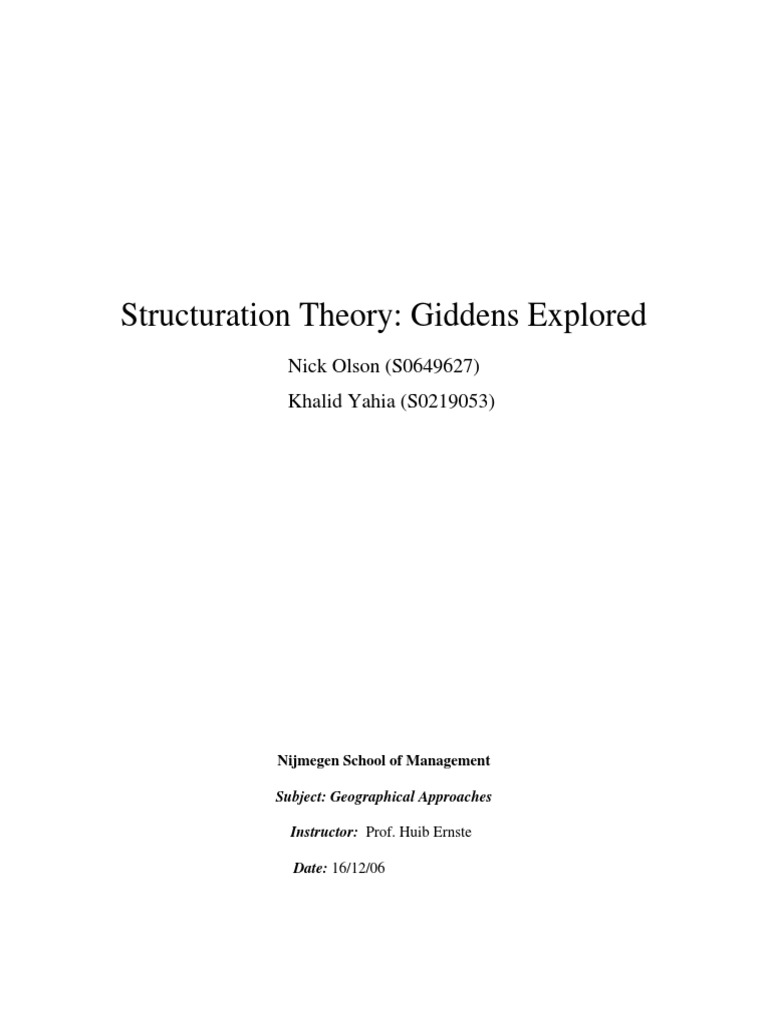 Giddens' Structuration Theory Explored | PDF | Sociology | Theory