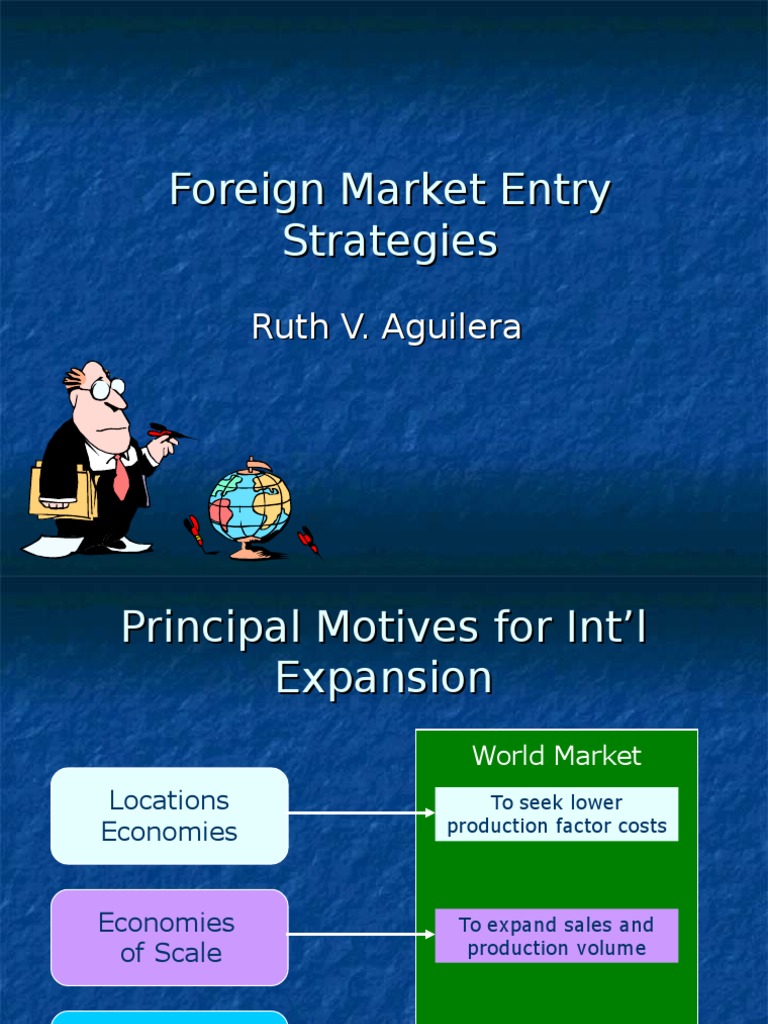 Foreign Market Entry Strategies | Download Free PDF | Mergers And ...