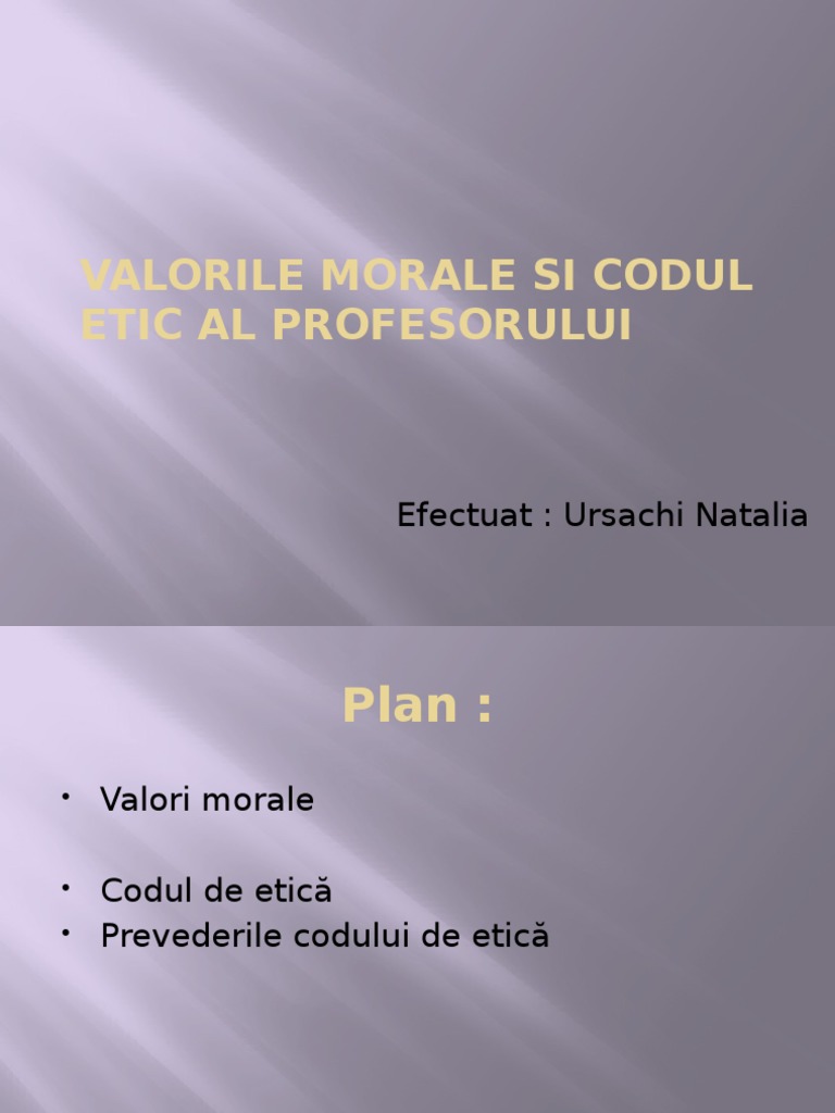 Valorile Morale Si Codul Etic Al Profesorului | PDF