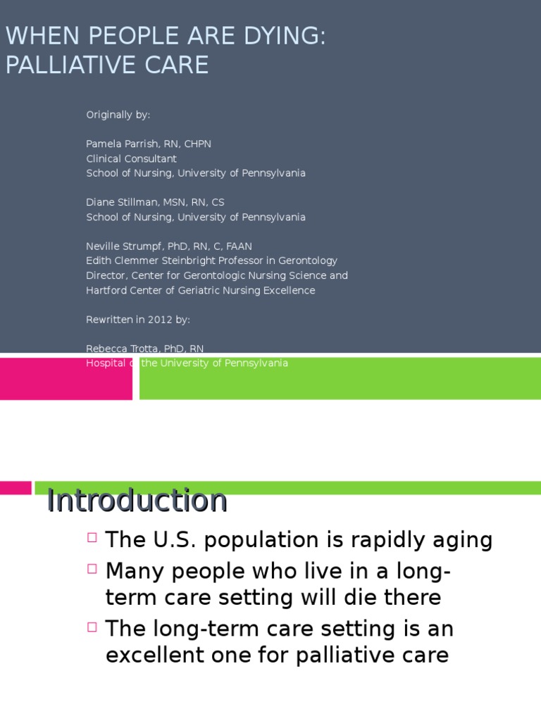 Module6 PalliativeCareSlideswithNotes2012 | PDF | Palliative Care | Nursing