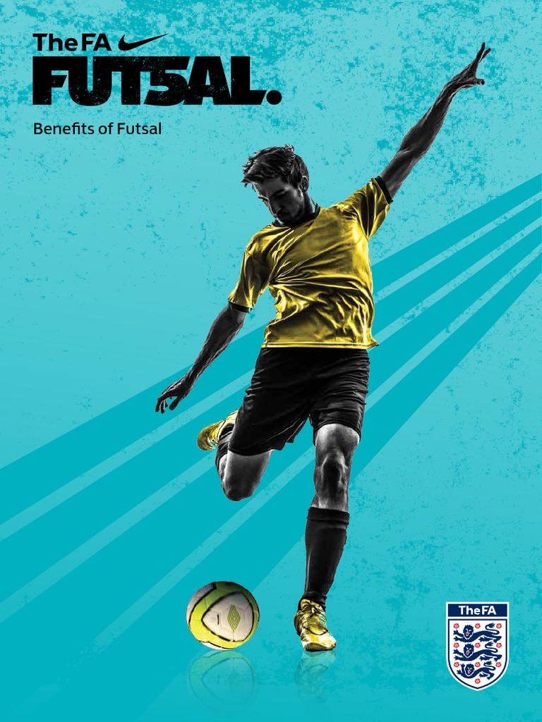 FA Futsal Benefits Guidance Resource PDF | PDF | Association Football ...