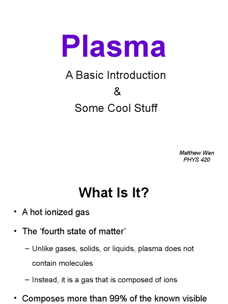 Understanding Plasma: Definition & Properties | PDF | Science & Mathematics
