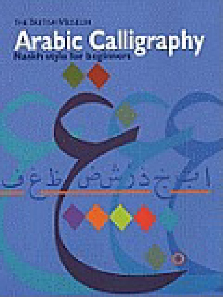 07 Arabic Calligraphy Naskh Script for Beginners.pdf
