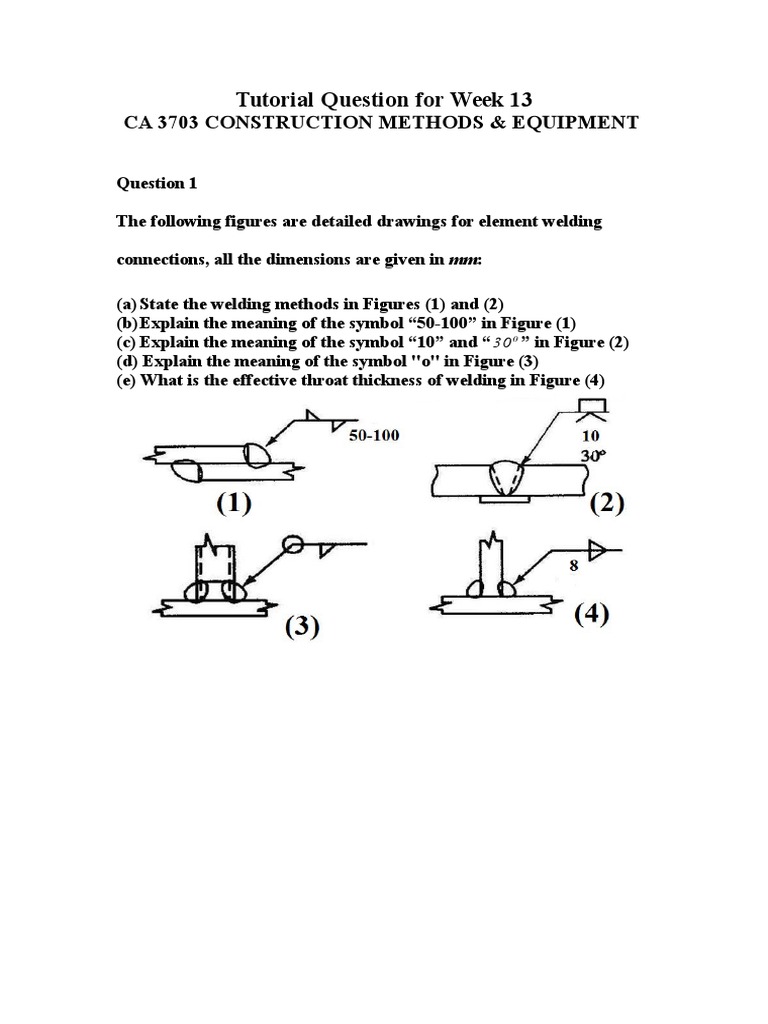 Tutorial Questions - Answers.ca3703.week 13 | PDF | Welding | Construction Tutorial Questions - Answers.ca3703.week 13 | PDF | Welding | Construction