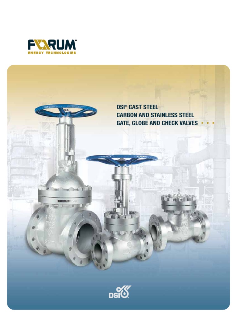 DSI Cast Steel Carbon and Stainless Steel Gate, Globe and Check Valves ...