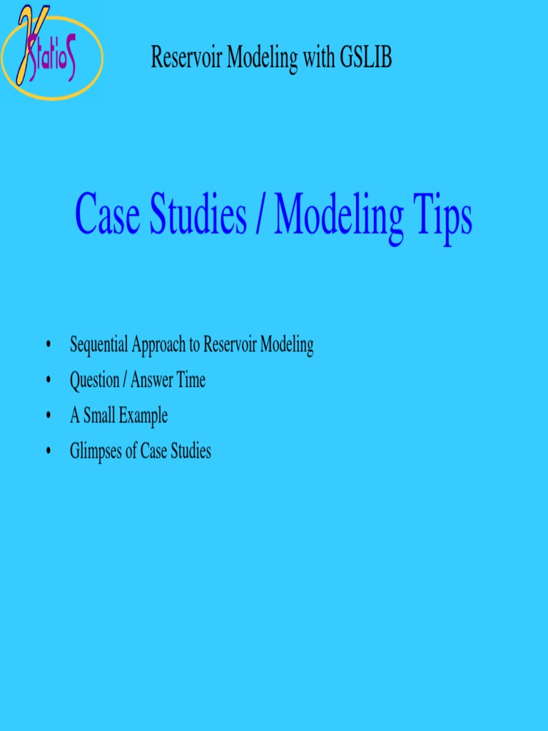 Case Studies / Modeling Tips: Reservoir Modeling With GSLIB | PDF ...
