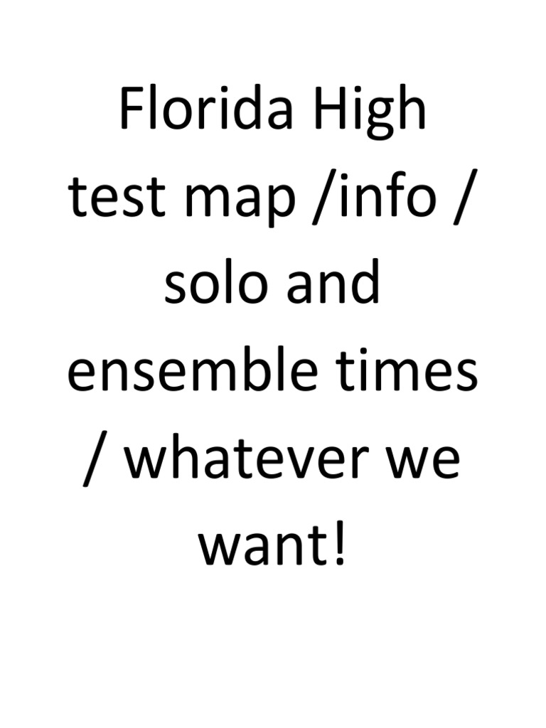 Florida High Solo & Ensemble Schedule | PDF
