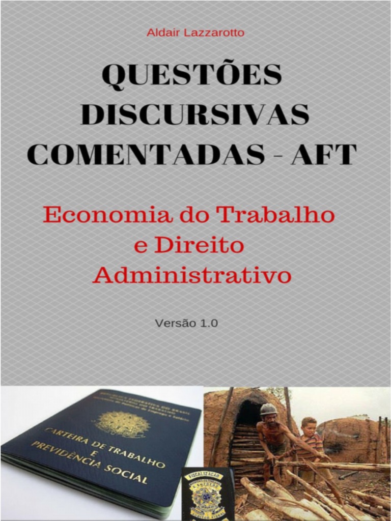 Discursivas Comentadas de AFT | PDF | Férias trabalhistas | Salário