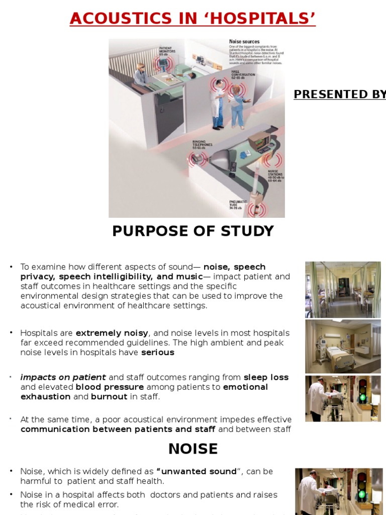 Acoustics in Hospitals': Presented by | PDF