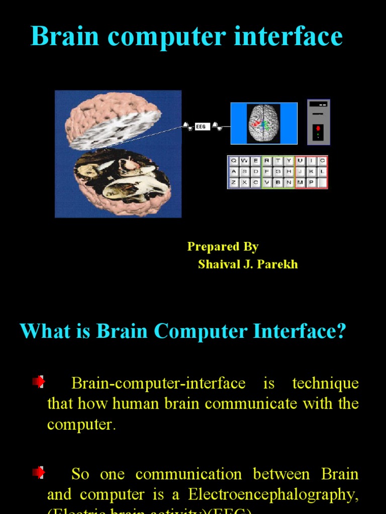 Brain Computer Interface | PDF | Electroencephalography | Brain